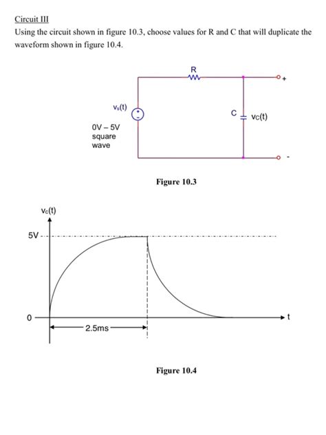 Solved Circuit III Using The Circuit Shown In Figure Chegg
