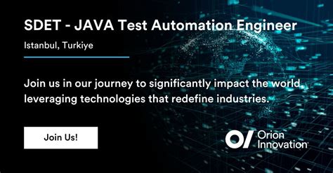 Orion Innovation Turkey On Linkedin Hiring Sdet Testengineer Software