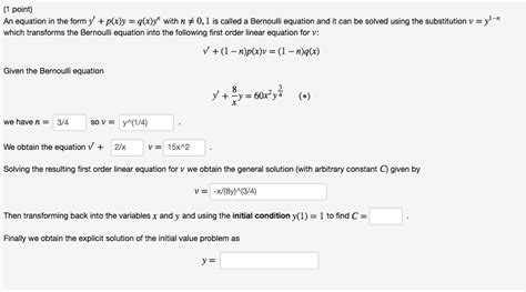 Solved An Equation In The Form Y P X Y Q X Y With N Chegg Com