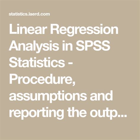linear regression analysis in spss statistics procedure assumptions