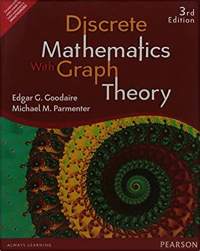 Urbanbae Discrete Mathematics With Graph Theory Rd Edition By Edgar G Goodaire