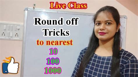 Round Off Number Rounding Off To Nearest 10 100 And 1000 Round Of Nearest 10 100 And 1000