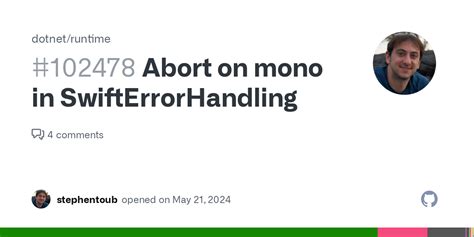 Abort On Mono In SwiftErrorHandling Issue Dotnet Runtime GitHub