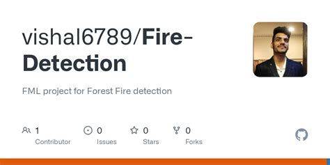Fire Detectionfmlprojectnotebookipynb At Main · Vishal6789fire Detection · Github