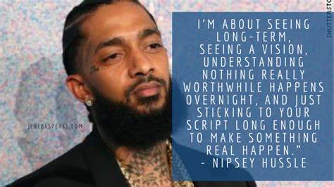 Nipsey Hussle Quotes