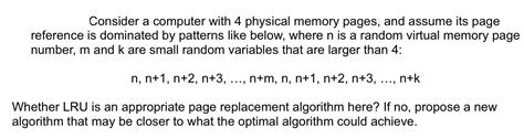 Solved Consider A Computer With Physical Memory Pages And Chegg