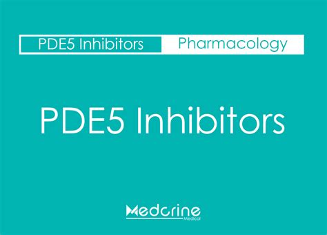 Phosphodiesterase Type 5 Inhibitors Medcrine Academy