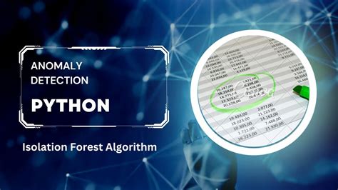Python Data Science Anomaly Detection Isolation Forest Algorithm Excel Sheet Catch Value සිංහල