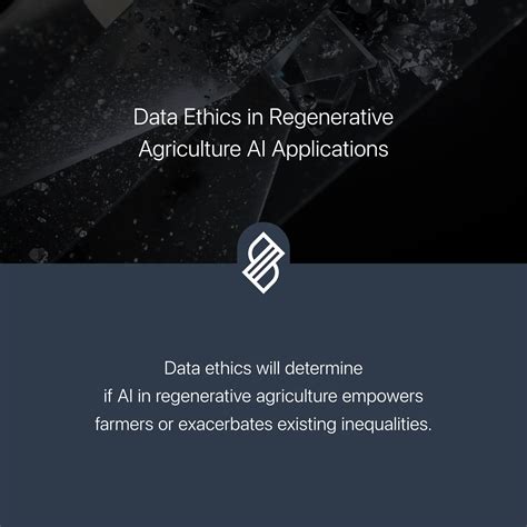 Data Ethics In Regenerative Agriculture Ai Applications → Scenario