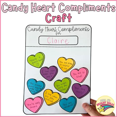 Candy Heart Compliments Craft Valentines Day Classroom Community