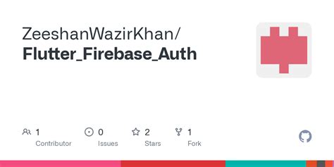 Github Zeeshanwazirkhan Flutter Firebase Auth