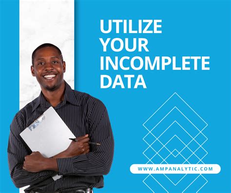 Utilize Your Incomplete Data Amp