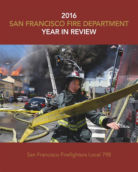 San Francisco Fire Department Year In Review 2016 By Blackman Public