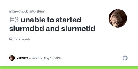 unable to started slurmdbd and slurmctld · issue 3 · mknoxnv ubuntu