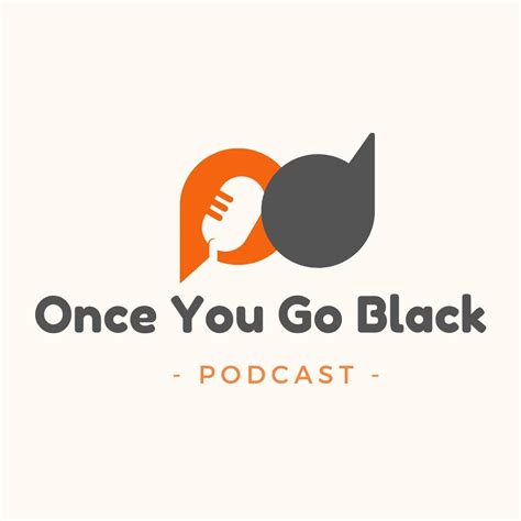 Once You Go Black