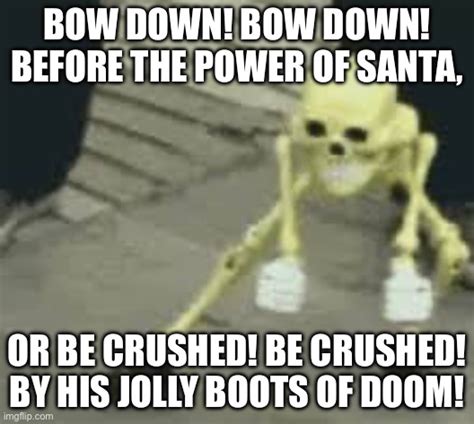 Bow Down Imgflip