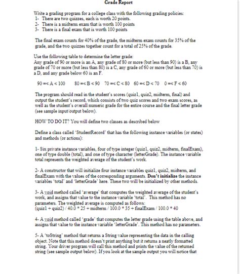 Solved A Grade Report Write A Grading Program For A College
