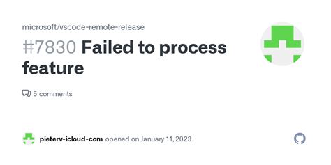 Failed To Process Feature · Issue 7830 · Microsoftvscode Remote