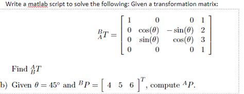 Solved Could You Help Me To Write A Matlab Code For This Chegg