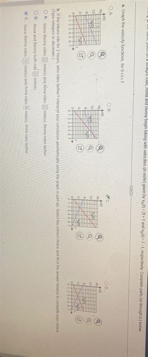 solved a ﻿graph the velocity functions for 0≤t≤7 a b c