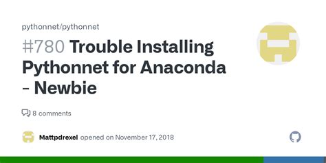 Trouble Installing Pythonnet For Anaconda Newbie · Issue 780
