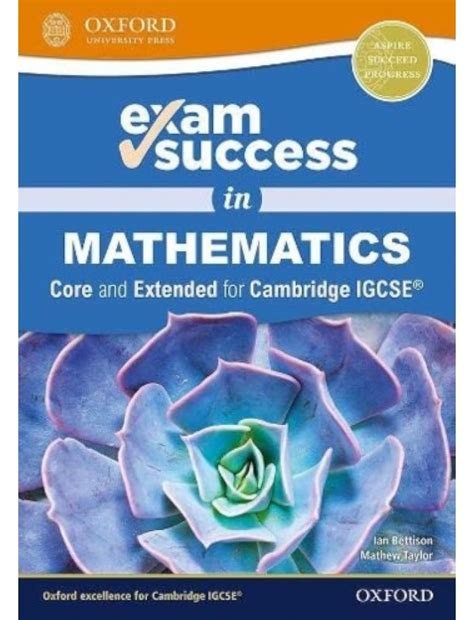 Exam Success In Mathematics For Cambridge Igcse Core And Extended Isbn 9780198428121 Caie