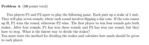 Solved Problem 4 10 Points Total Two Players P1 And P2 Chegg Com