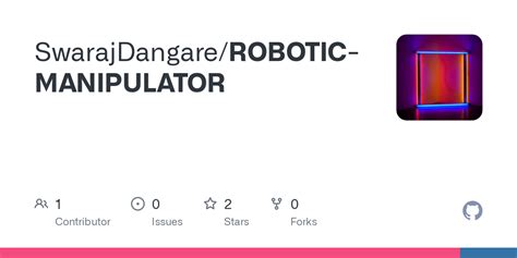 GitHub SwarajDangare ROBOTIC MANIPULATOR