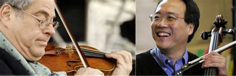 Dos imprescindibles de la cuerda Itzhak Perlman y Yo Yo Ma Música da Capo