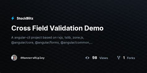 Cross Field Validation Demo Stackblitz