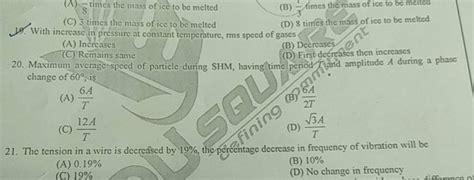 maximum average speed of particle during shm having time period t and am