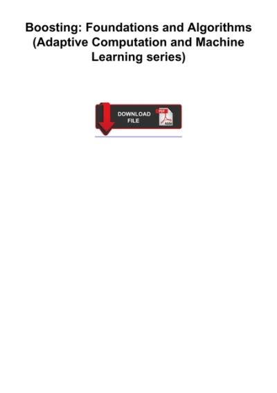 Boosting Foundations And Algorithms Adaptive Computation And Machine Learning Series