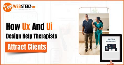How Ux And Ui Design Help Therapists Attract Clients