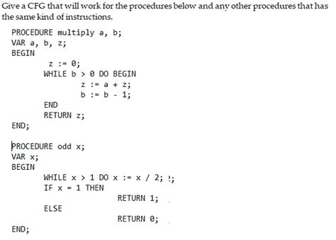 Solved Give A CFG That Will Work For The Procedures Below Chegg Com