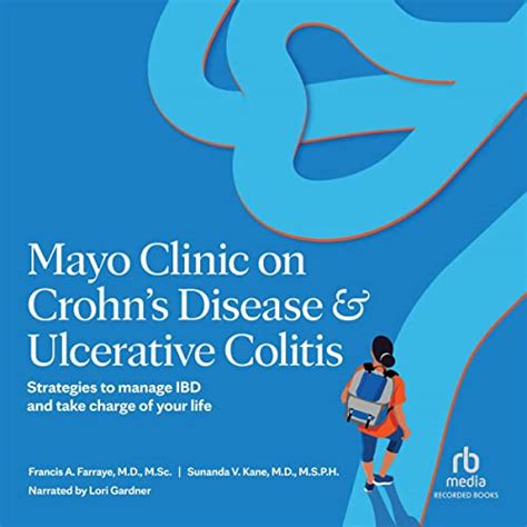 Mayo Clinic On Crohns Disease And Ulcerative Colitis Audiobook Free With Trial