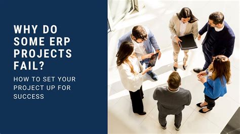 The Number One Reason ERP Projects Fail YouTube