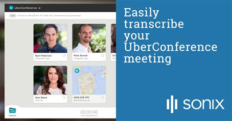 How To Transcribe An Uberconference Meeting In 2025 Sonix