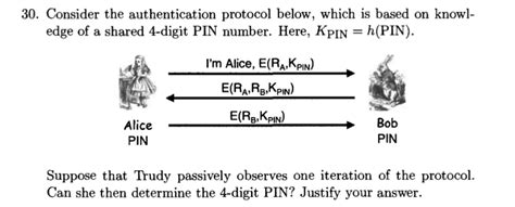 solved 30 consider the authentication protocol below which