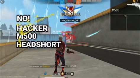 M500 Headshot Not Hacker | Hand Work DK GEMAR YT | New CS Rack Solo Vs Squad Full Video - YouTube