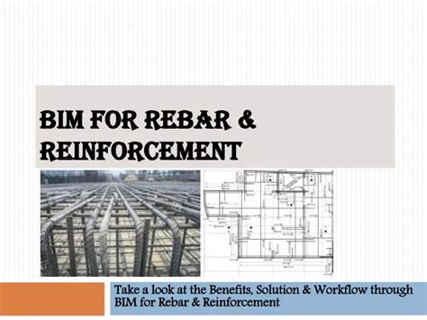 PPT BIM For Rebar Shop Drawings Reinforcement Detailing PowerPoint Presentation ID