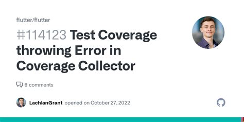 Test Coverage Throwing Error In Coverage Collector Issue Flutter Flutter GitHub