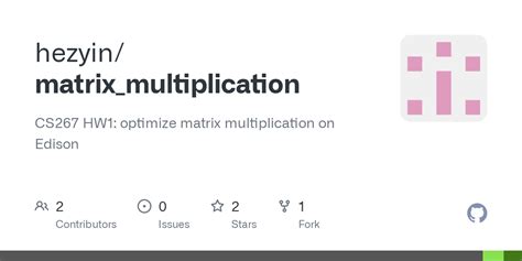 Github Hezyinmatrixmultiplication Cs267 Hw1 Optimize Matrix
