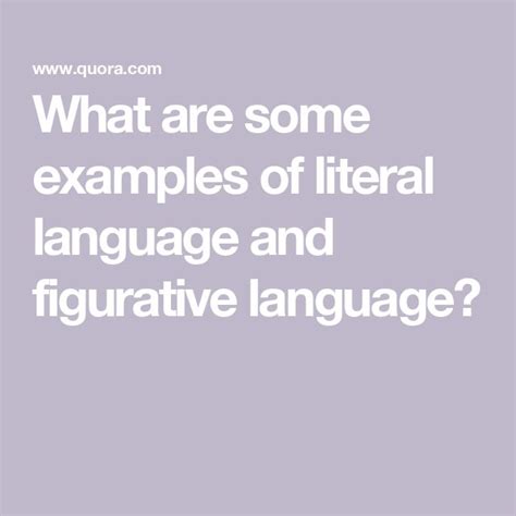 Literal Vs Figurative Language Examples And Definitions