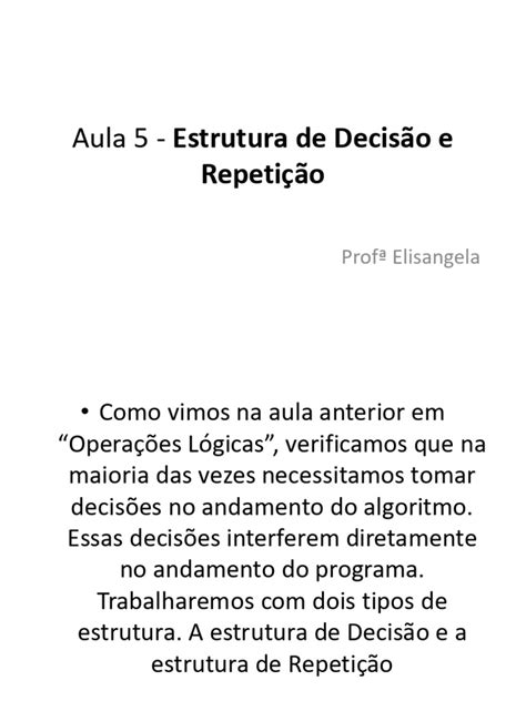 Aula 5 Estrutura De Decisão E Repetição Pdf Algoritmos