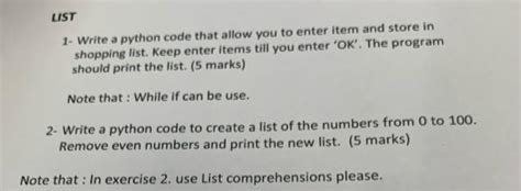 Solved LIST A Write A Python Code That Allow You To Enter Chegg