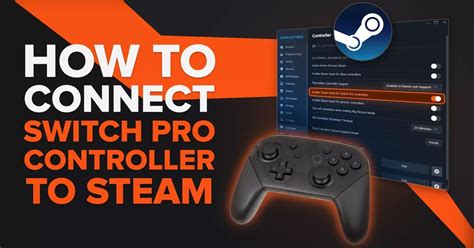How To Connect A Nintendo Switch Pro Controller To Steam