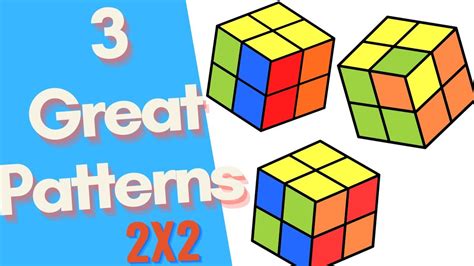 3 Amazing Patterns On The 2x2 Rubiks Cube Easy And Cool Youtube 3 Amazing Patterns On The 2x2 Rubiks Cube Easy And Cool Youtube
