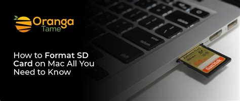 How To Format SD Card On Mac All You Need To Know How To Format SD Card On Mac All You Need To Know