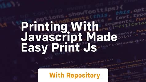 Printing With Javascript Made Easy Print Js Youtube