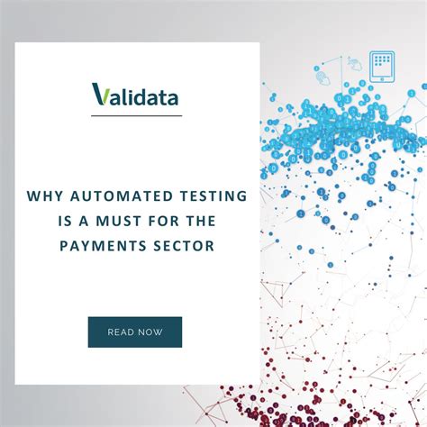 How Banks Can Automate And Speed Up Payments Testing Validata Group
